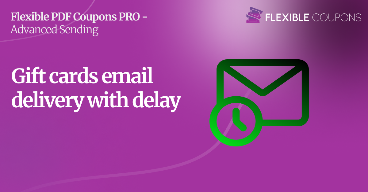 🕖 Gift card email delivery with delay: how to do it?